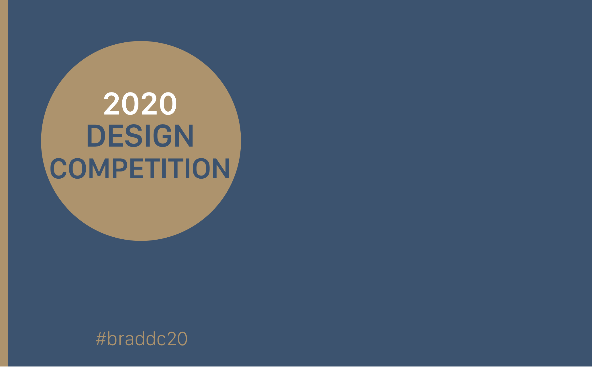 Design Competition 2020 - The Bradley Collection